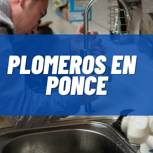 Plomeros 24 Hr en Ponce 《 Puerto Rico 》 ️